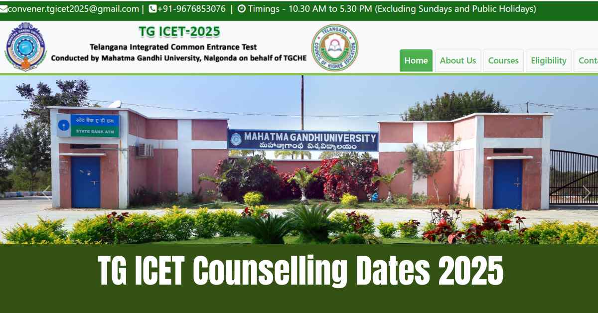 TG ICET Counselling Dates 2025 to be Announced Soon at icet.tgche.ac.in ...