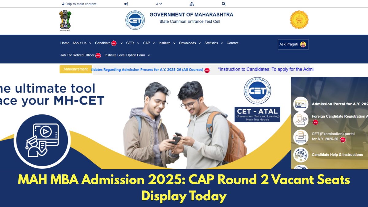 MAH MBA Admission 2025: CAP Round 2 Vacant Seats Display Today, Here's ...