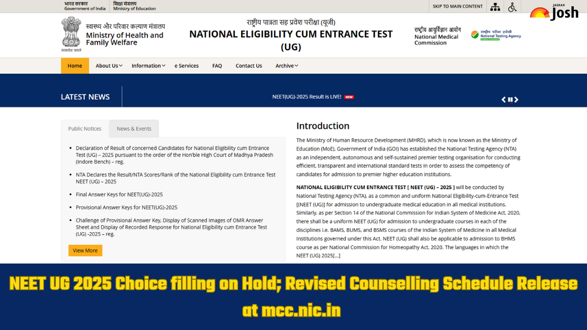 NEET UG 2025 Choice filling on Hold; Revised Counselling Schedule ...