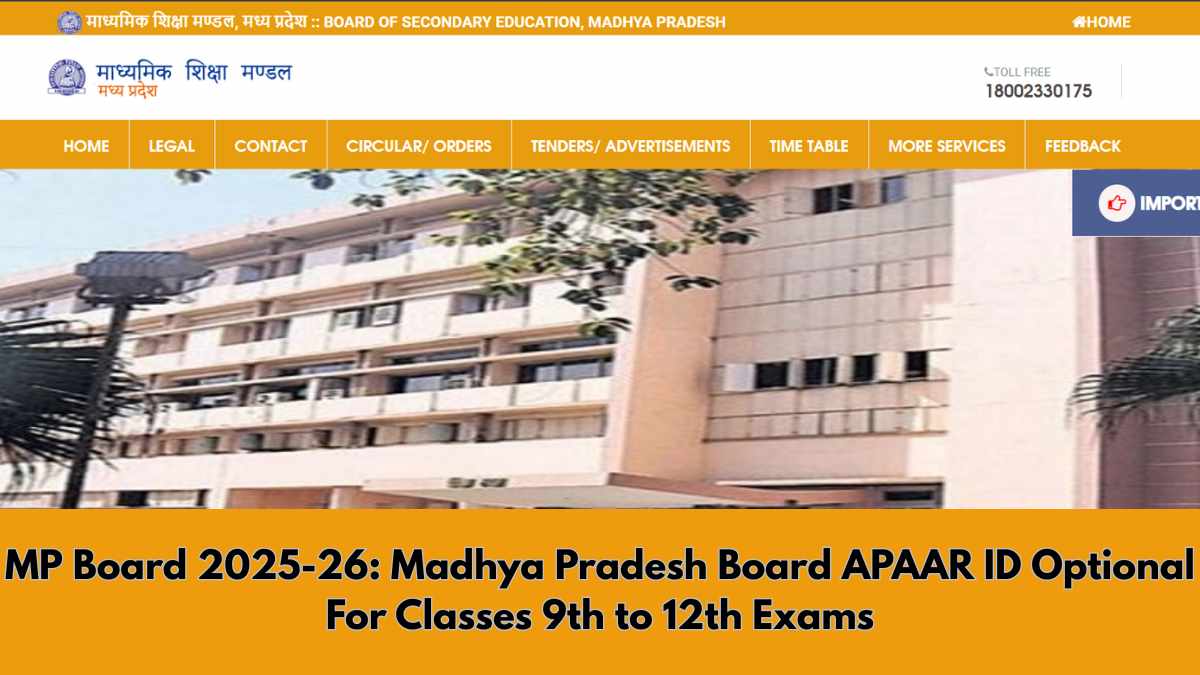 MP Board 2025-26: Madhya Pradesh Board APAAR ID Optional For Classes ...