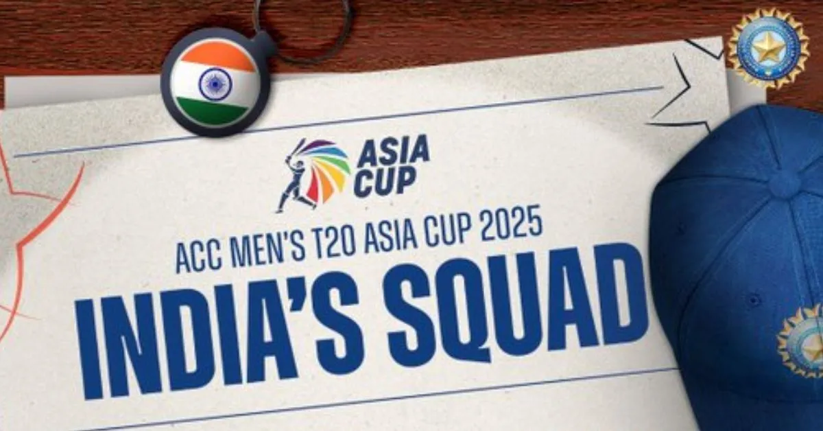 India Squad for Asia Cup 2025: SKY Captain, Shubhman Gill (VC) Check Details Here!