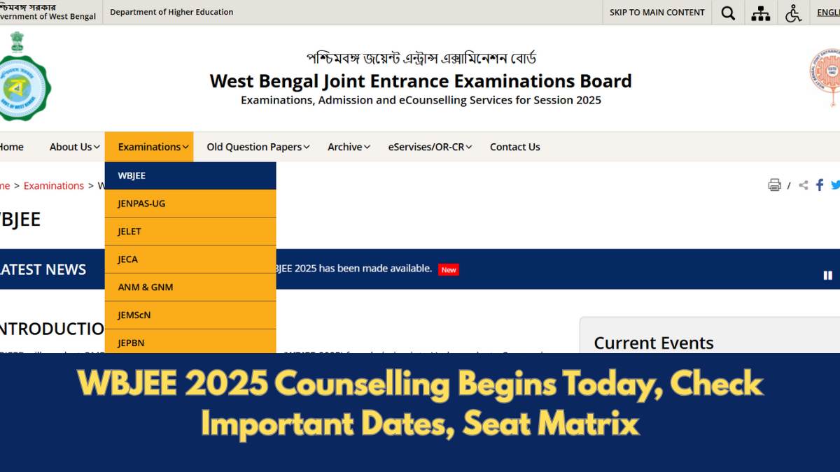 WBJEE 2025 Counselling Begins Today, Check Important Dates, Seat Matrix ...
