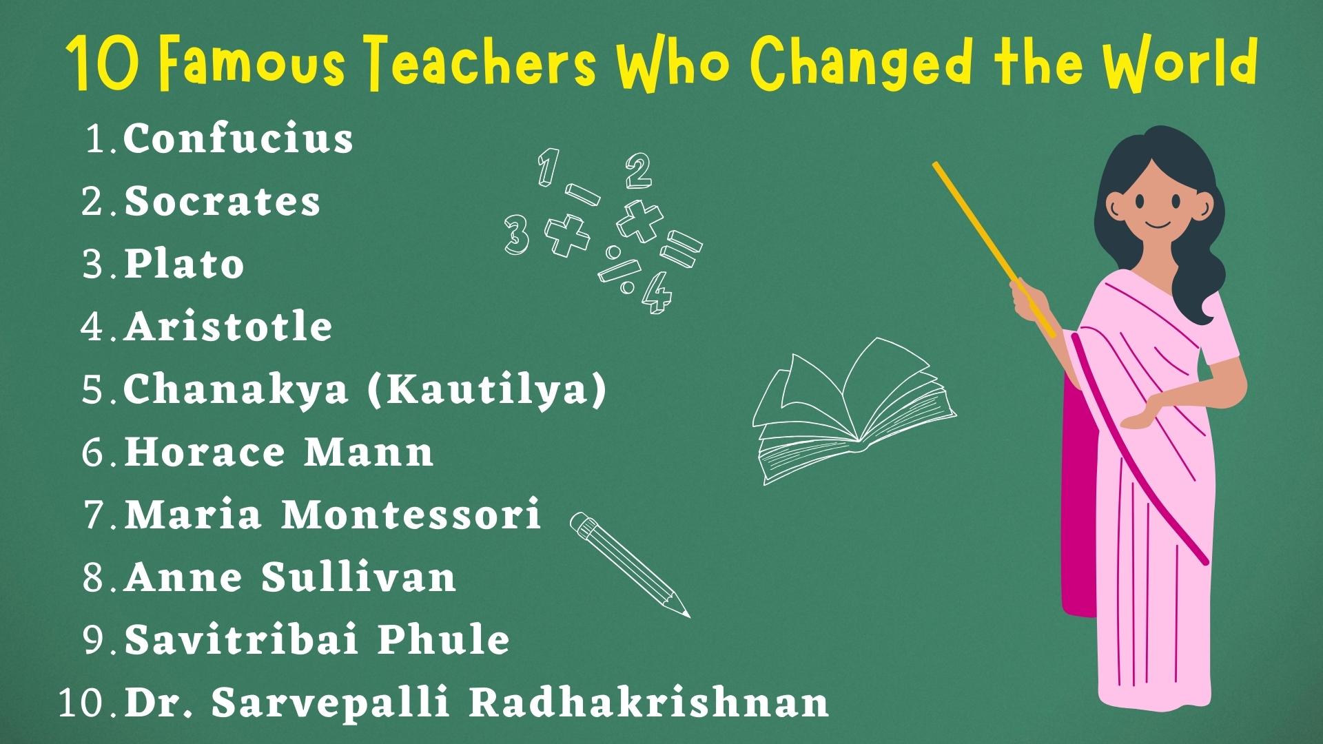Famous Teachers Who Changed the World: Check the Top 10 Legends!
