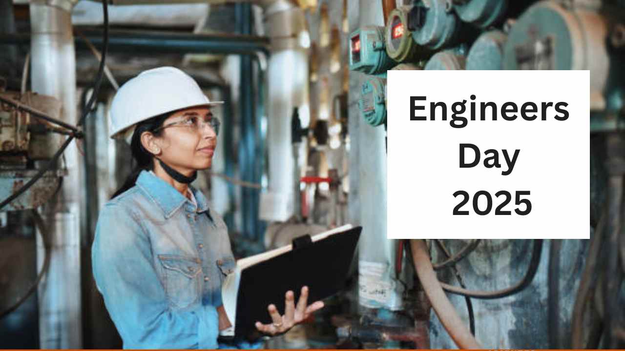 Engineers Day 2025: क्यों हर साल 15 सितंबर को मनाया जाता है इंजीनियर डे ...