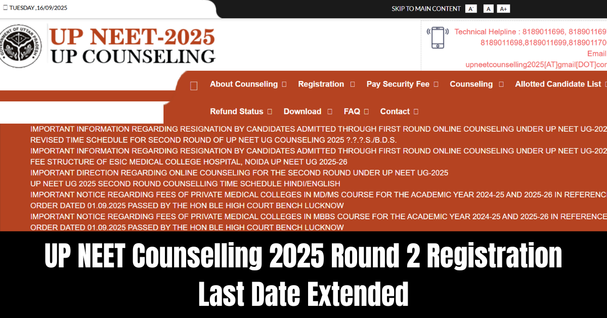 UP NEET Counselling 2025 Round 2 Registration Last Date Extended; Check ...