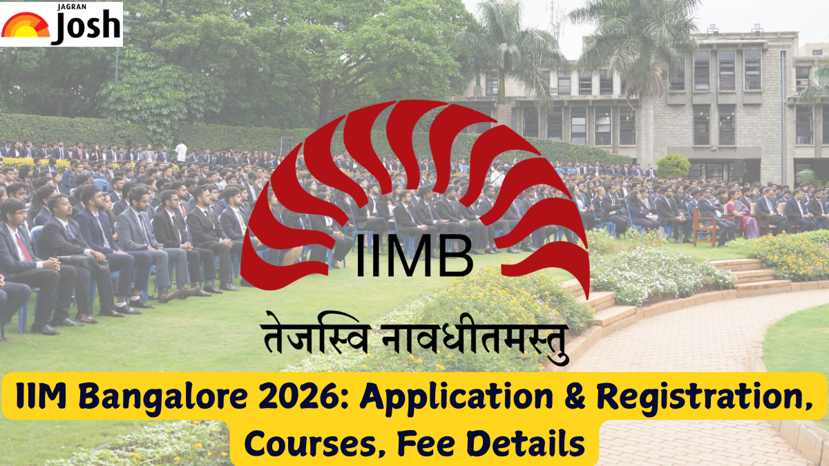 IIM Bangalore 2026: Application & Registration, Courses, Fee Details