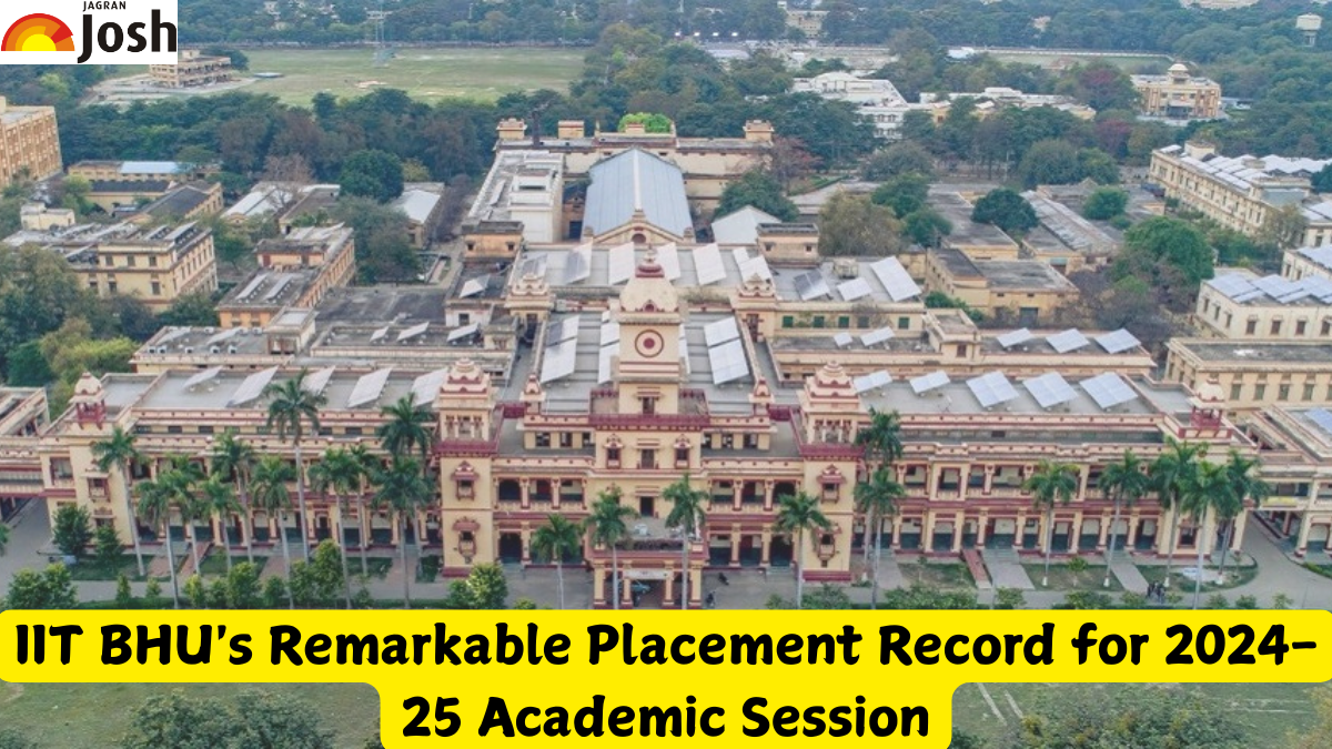 IIT BHU's Remarkable Placement Record for 2024-25 Academic Session