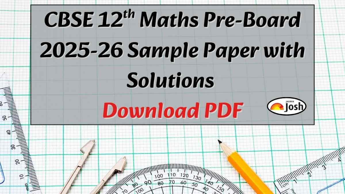 CBSE Class 12 Maths Pre-Board 2025-26 Sample Paper with Solutions ...