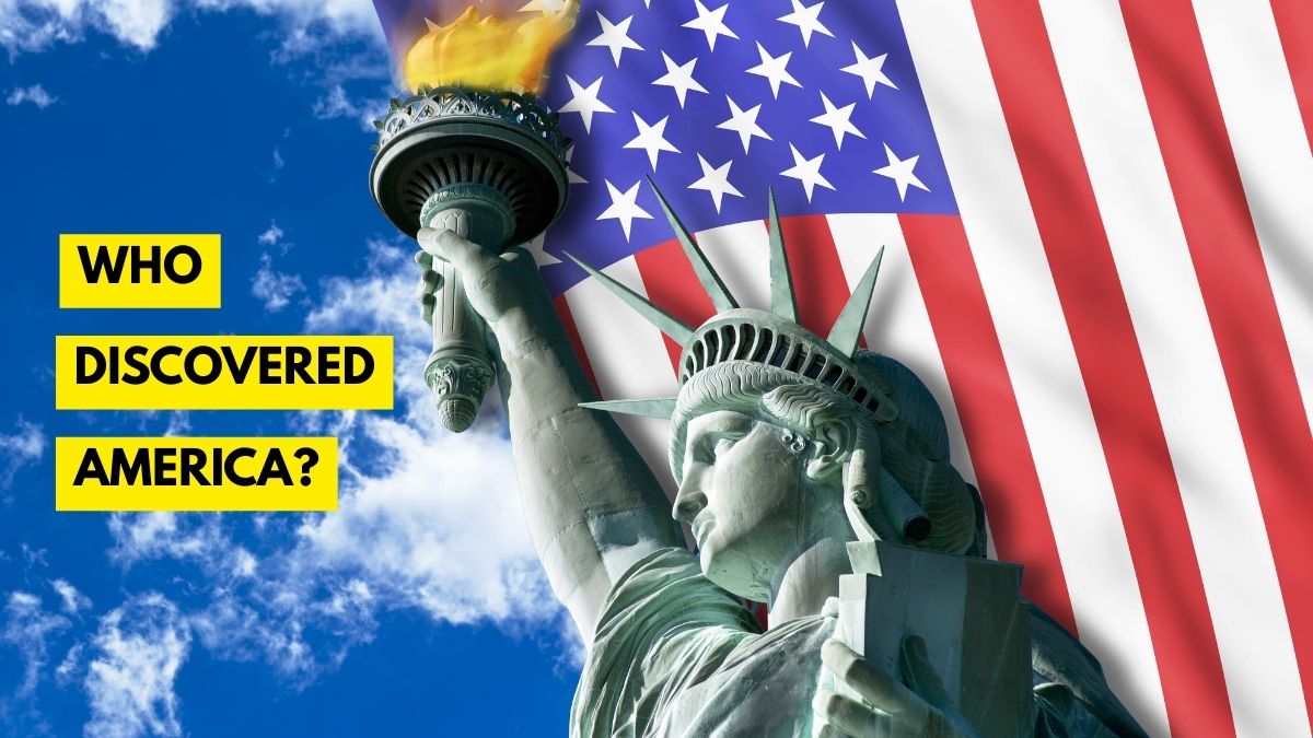 Who Discovered America?