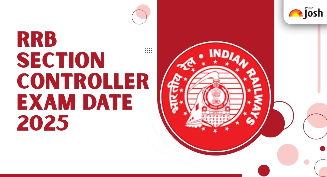 RRB Section Controller Exam Date 2025 OUT: CBT Schedule on 11–12 Feb ...