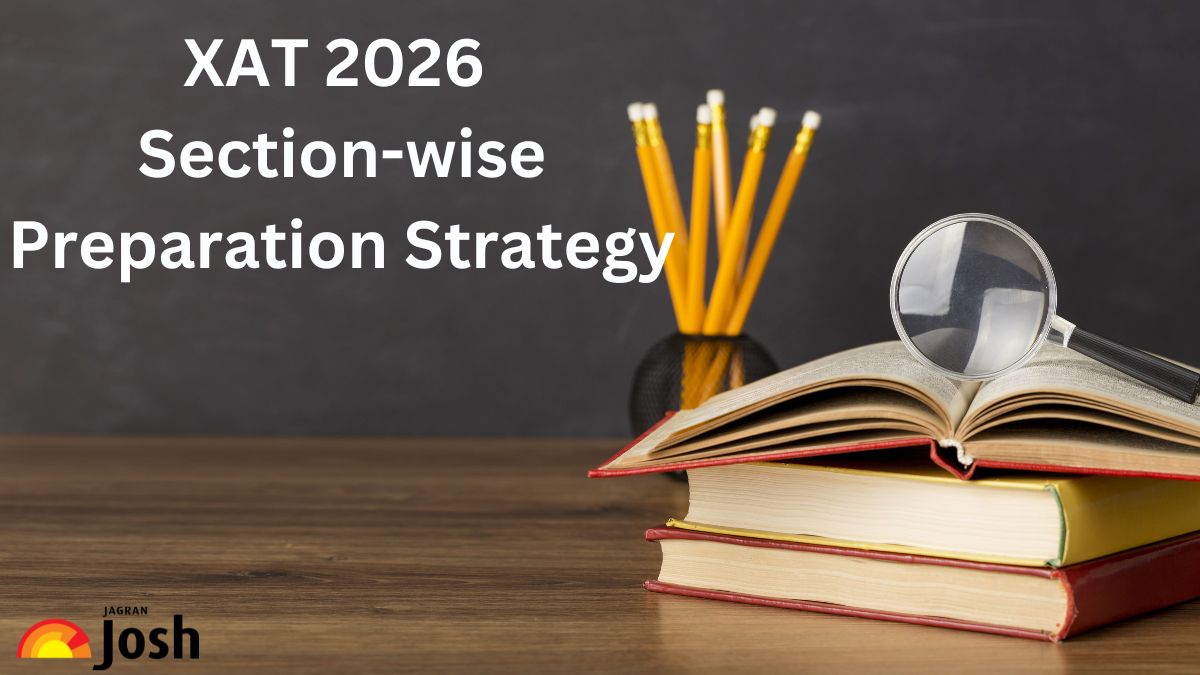 XAT 2026 Section-wise Preparation Strategy: How Toppers Crack Each ...