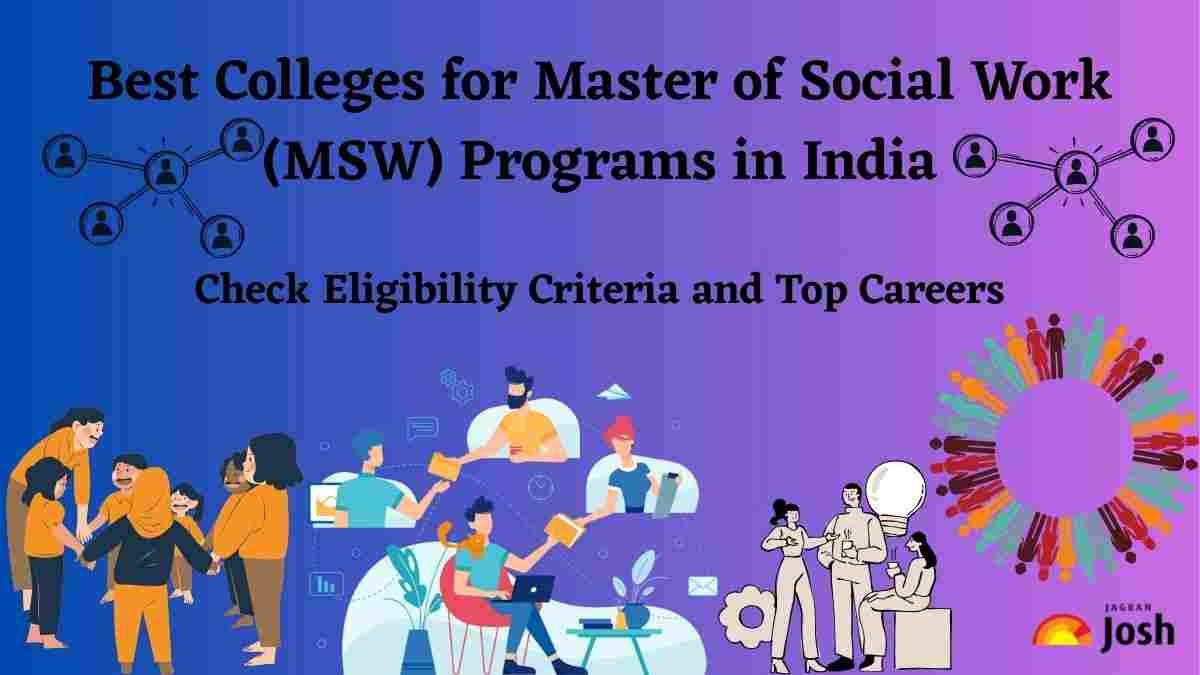 Best Colleges for Master of Social Work (MSW) Programs in India: Check ...