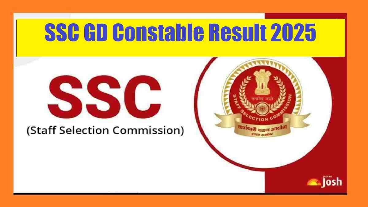 SSC GD Constable Result 2025 Soon at ssc.gov.in, Check Steps to ... SSC GD Constable Result 2025 Soon at ssc.gov.in, Check Steps to ...