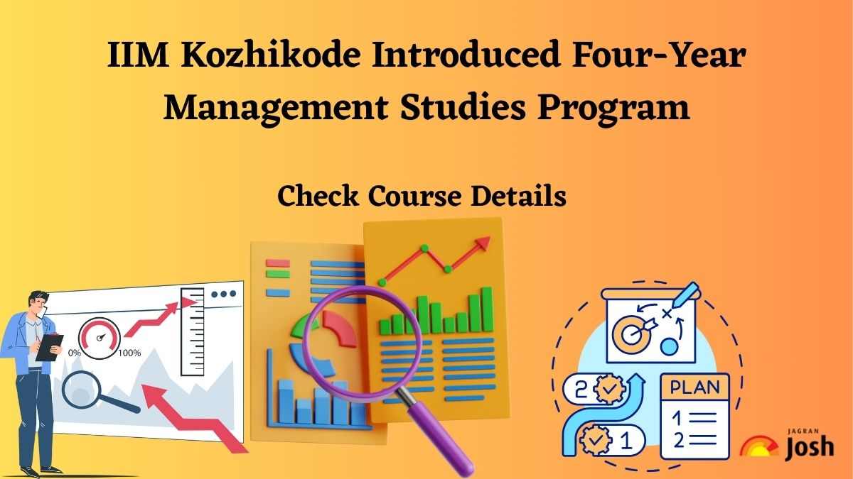 IIM Kozhikode Introduced Four-Year Management Studies Program: Check ...