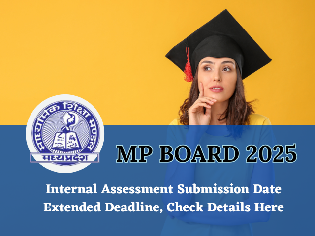 MP Board 2025 Practical Exam Submission Deadline Extended to April 6 ...