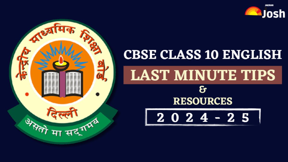 Class 10 English Last Minute Revision Tips Resources And Previous Year