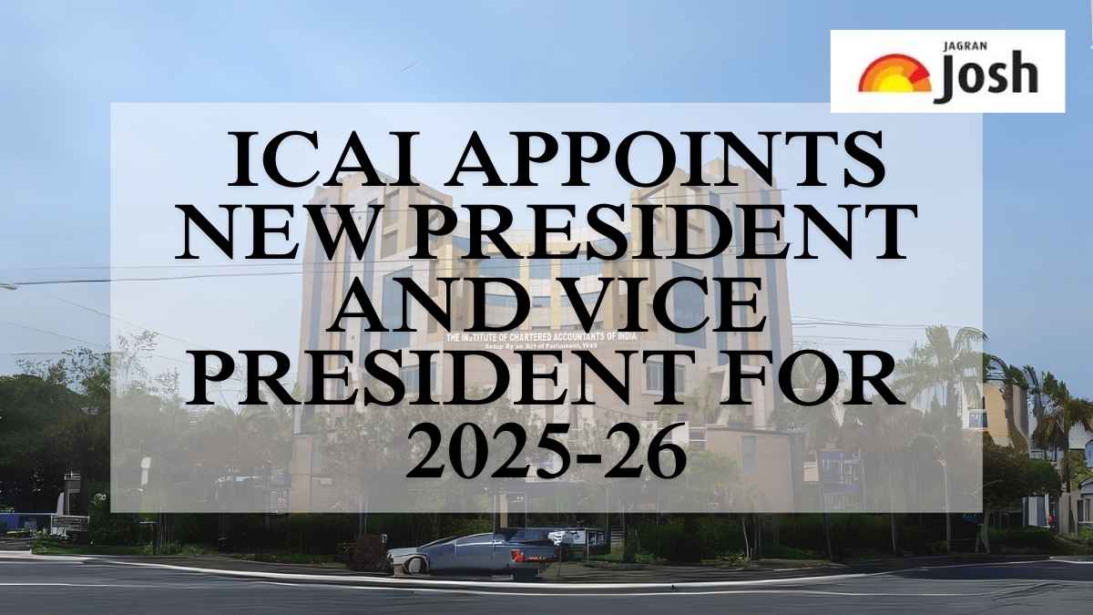 ICAI Appoints New President and Vice President for 2025-26, Details ...
