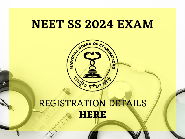 NEET SS 2024 registration deadline end today apply at natboard.edu.in ...