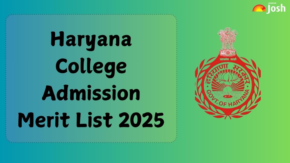Haryana Colleges Admission Merit List 2025: Release Date, Download PDF