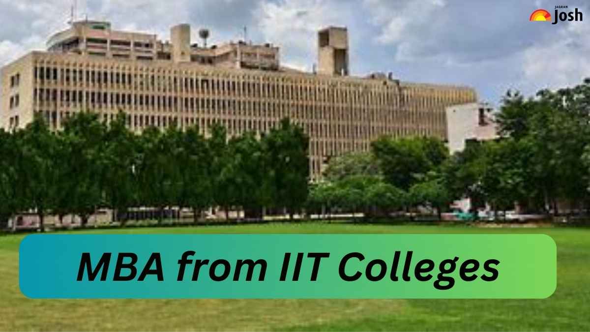 MBA from IIT Colleges 2025: CAT Cut Offs, Fees, Admission and Selection ...
