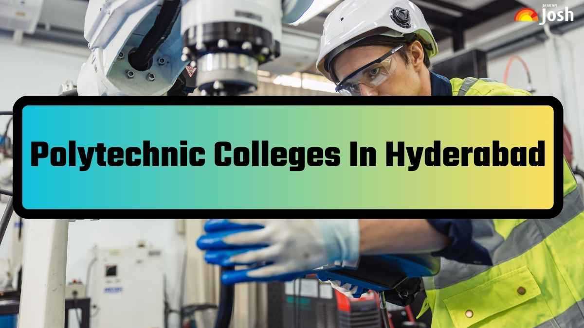 List of Polytechnic Colleges In Hyderabad 2025: Courses, Admission ...