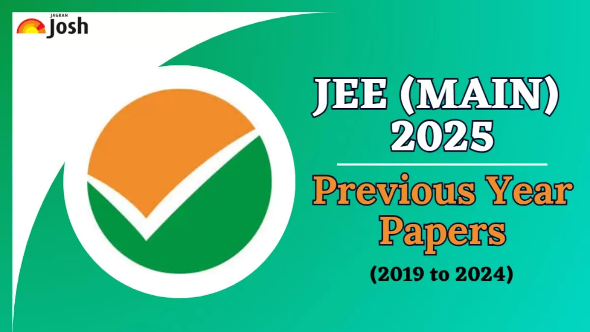 JEE Main Previous Year Question Papers: Paper 1, 2A and 2B PDF Download with Solutions