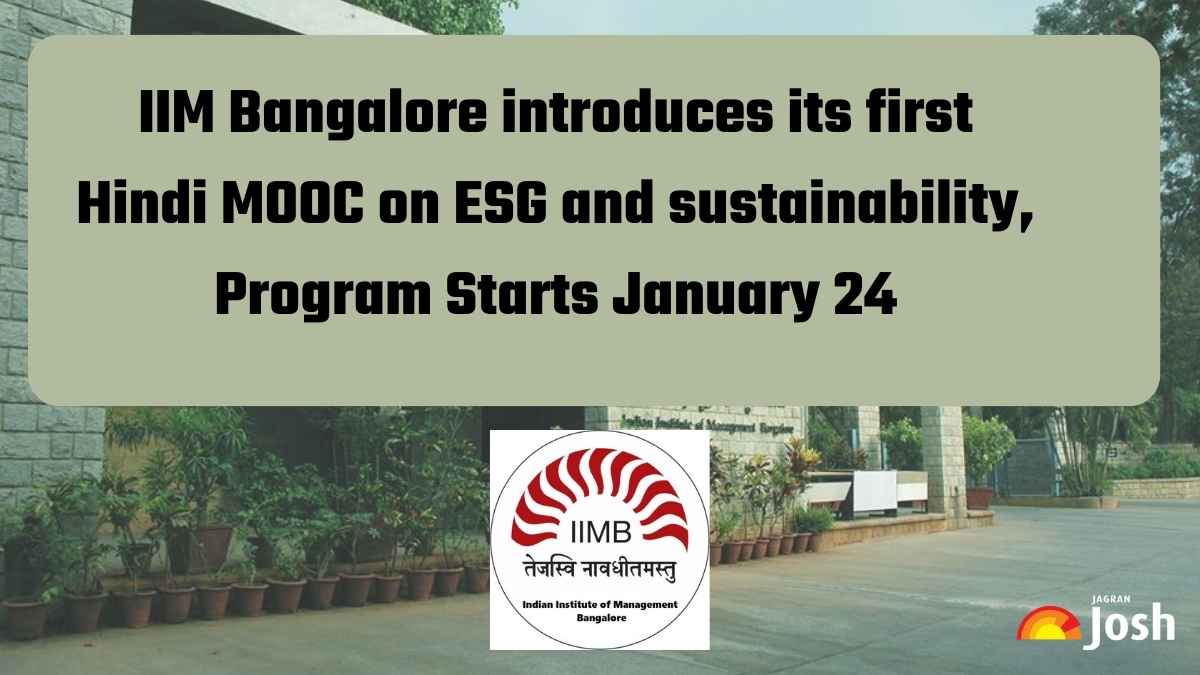 IIM Bangalore introduces its first Hindi MOOC on ESG and sustainability ...