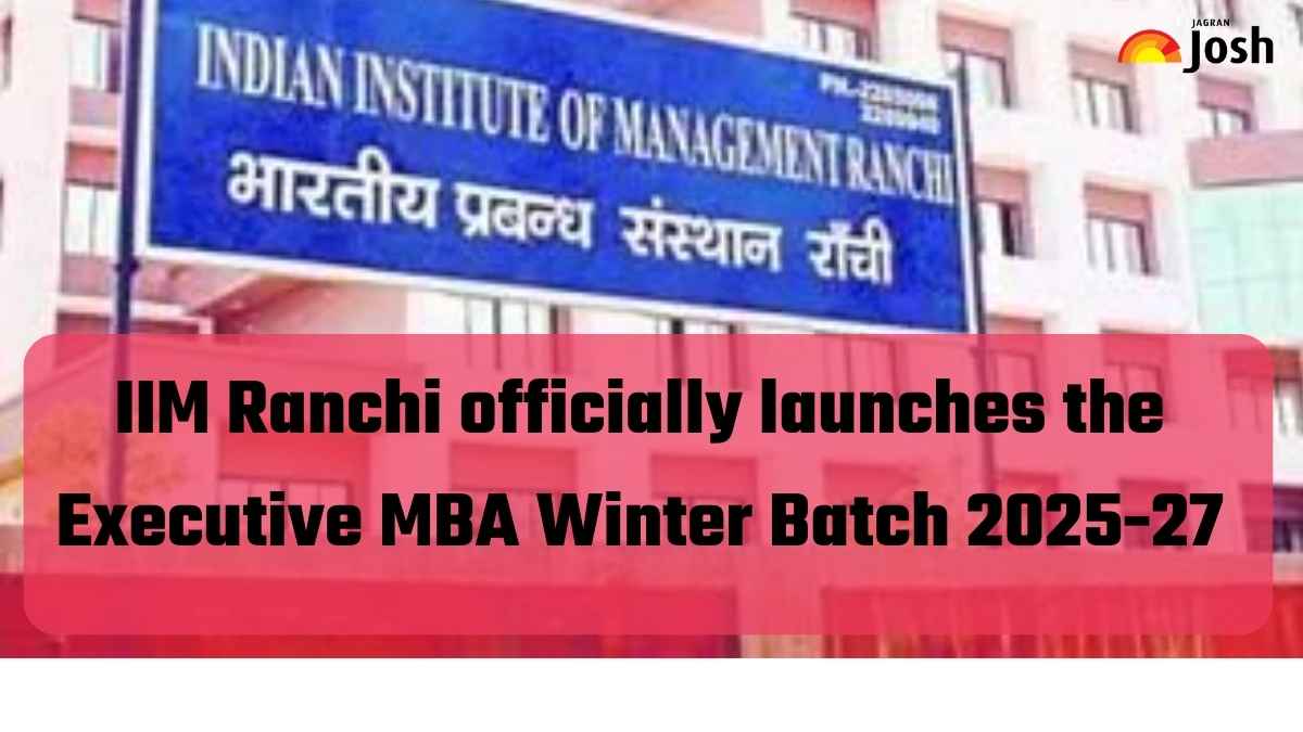 IIM Ranchi officially launches the Executive MBA Winter Batch 2025-27