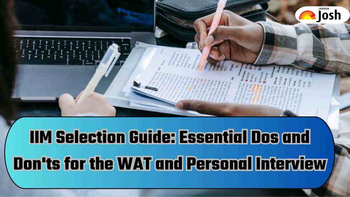 IIM Selection Guide: Essential Dos and Don'ts for the WAT and Personal ...