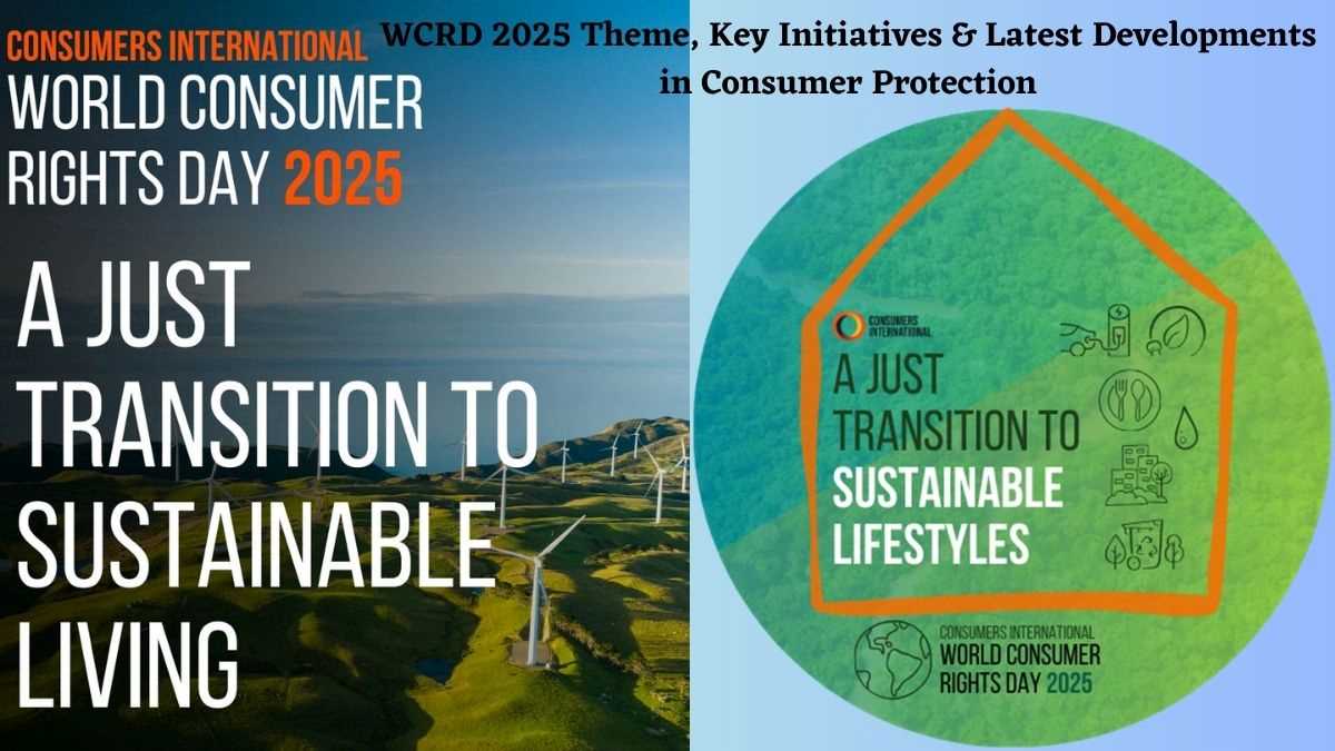 World Consumer Rights Day 2025: Check Theme, Key Initiatives & Latest ...