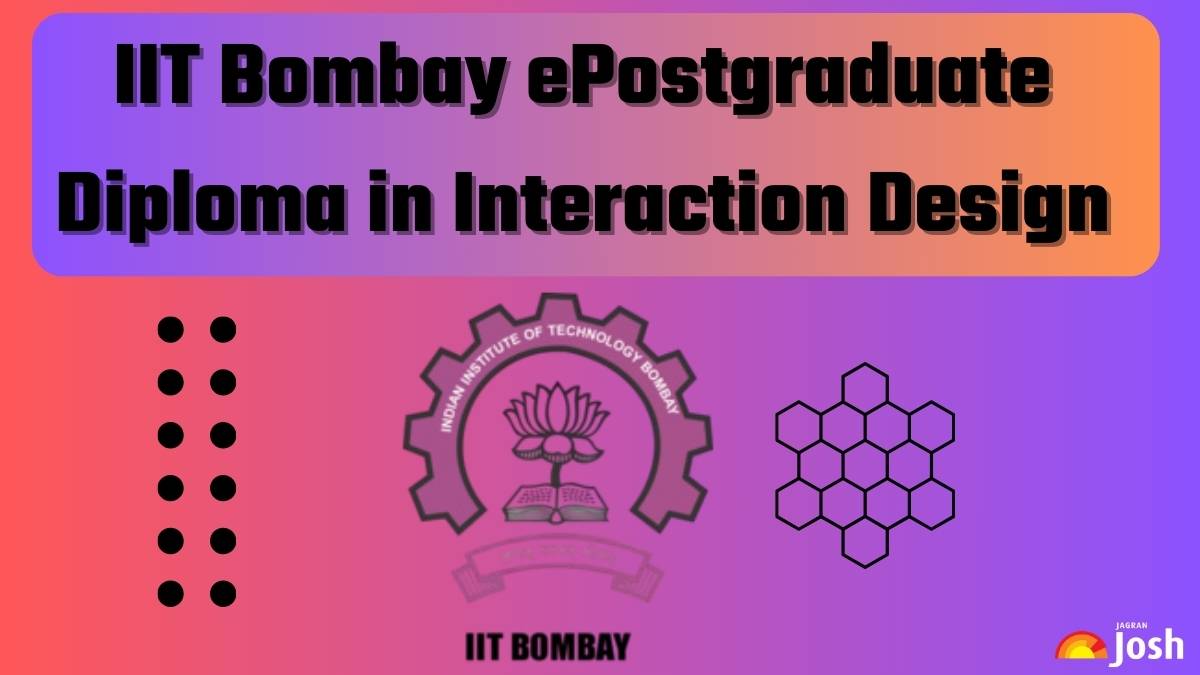 IIT Bombay ePostgraduate Diploma in Interaction Design: Check Course ...