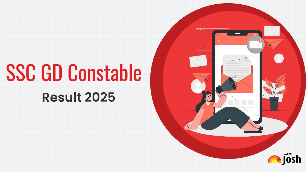 SSC GD Constable Result 2025 at ssc.gov.in, Check Merit List and ... SSC GD Constable Result 2025 at ssc.gov.in, Check Merit List and ...