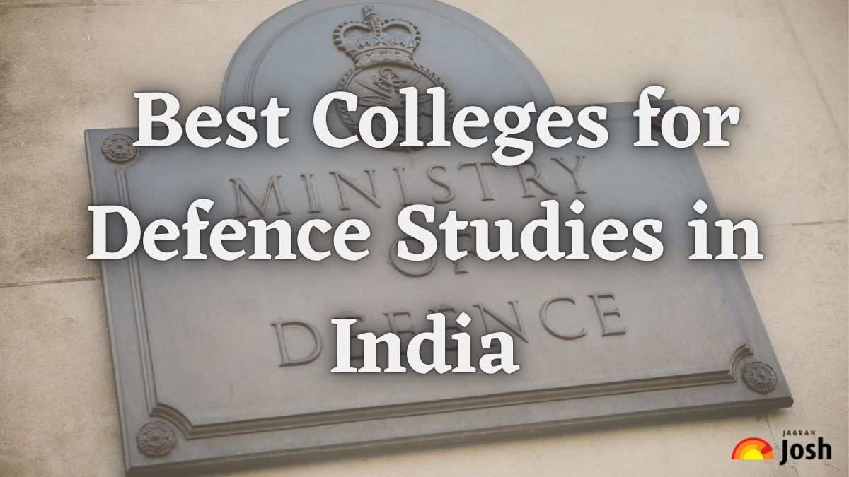 Best Colleges for Defence Studies in India: Check Details Here