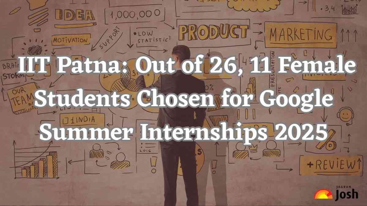 IIT Patna: Out of 26, 11 Female Students Chosen for Google Summer ...