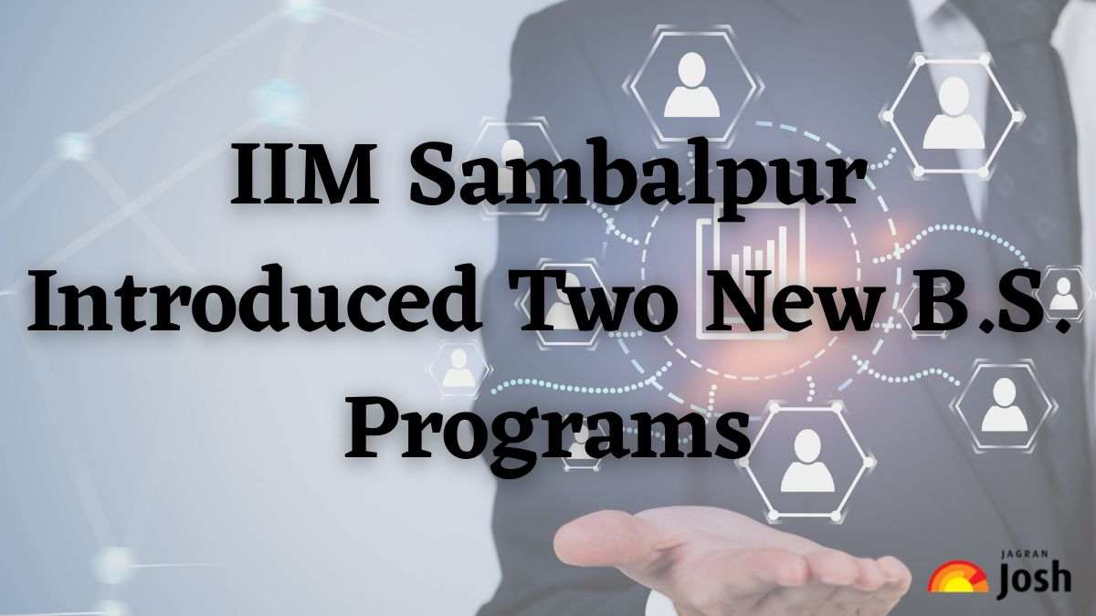 IIM Sambalpur Introduced Two New B.S. Programs: Check Fee Structure and ...