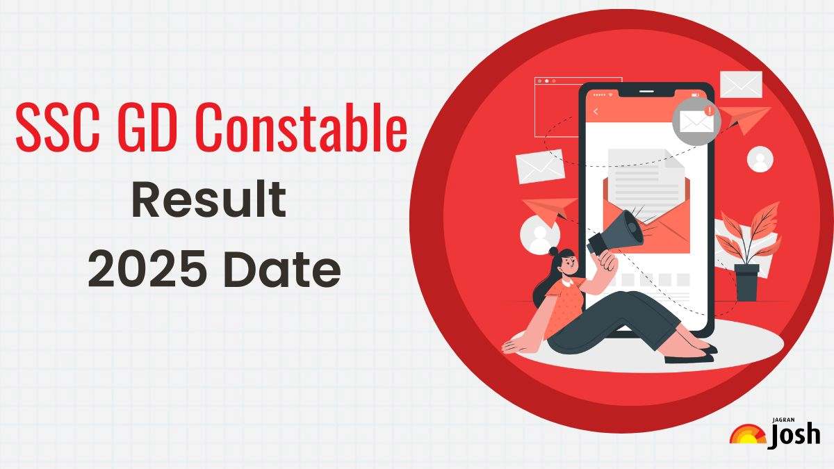 SSC GD Constable Result 2025 Expected Soon: Check Release Date and ... SSC GD Constable Result 2025 Expected Soon: Check Release Date and ...
