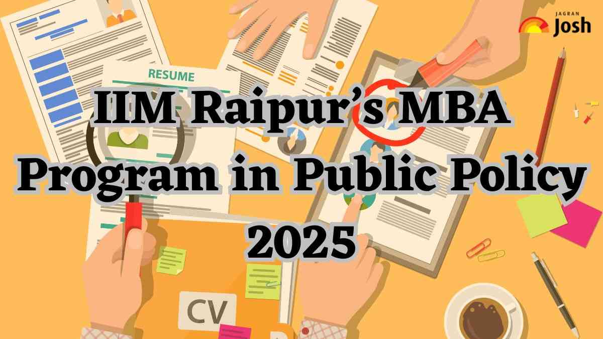 IIM Raipur’s MBA Program in Public Policy 2025: Check Fees, Stipend and ...