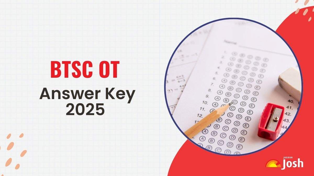 BTSC Answer Key 2025 OUT at btsc.bihar.gov.in, Download BTSC OT Assistant and X-Ray Technician ...