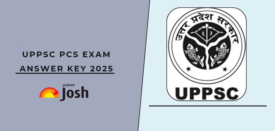 UPPSC Answer Key 2025 Soon: UP PCS GS Paper 1 & CSAT Official Answer ...