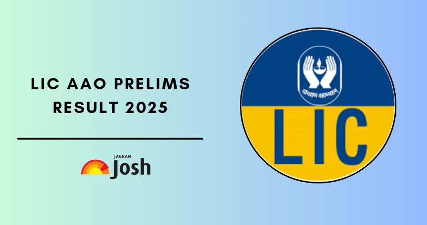 LIC AAO Result 2025 Out: Prelims Merit List & Result PDF Download Link ...
