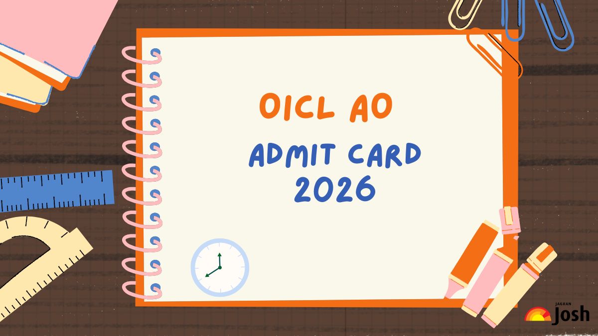 OICL AO Admit Card 2026 Released: Download Prelims Call Letter at ...