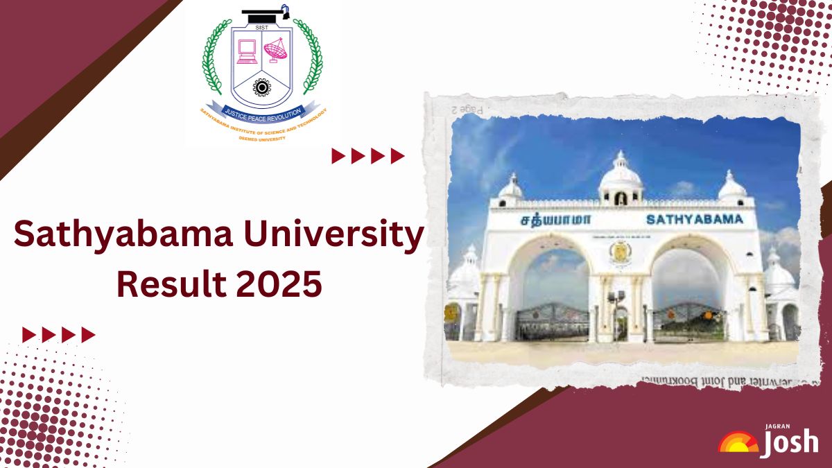 Sathyabama University Result 2025 OUT at sathyabama.ac.in: Direct Link ...