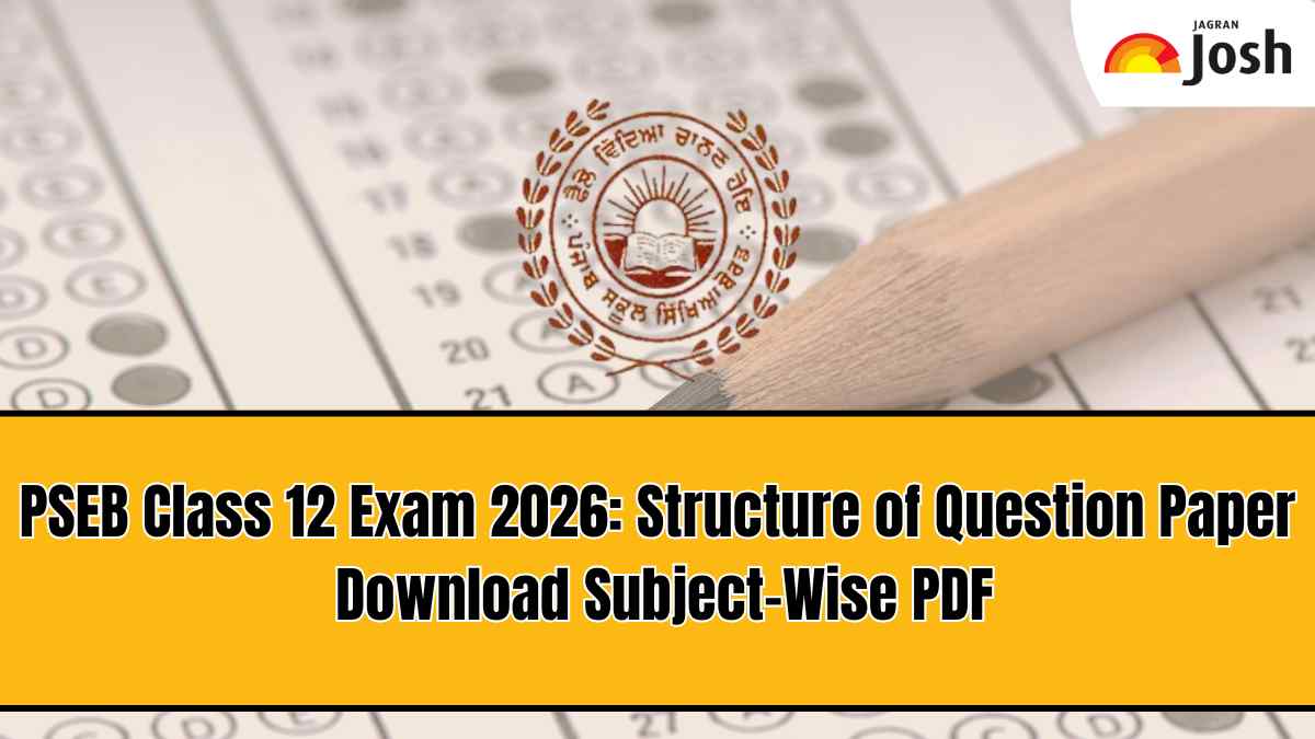 PSEB Class 12 Exam 2026: Structure of Question Paper PDF (Official)