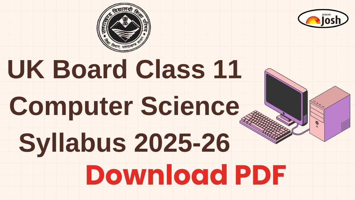 UK Board Class 11 Computer Science Syllabus 2025-26: Download FREE PDF