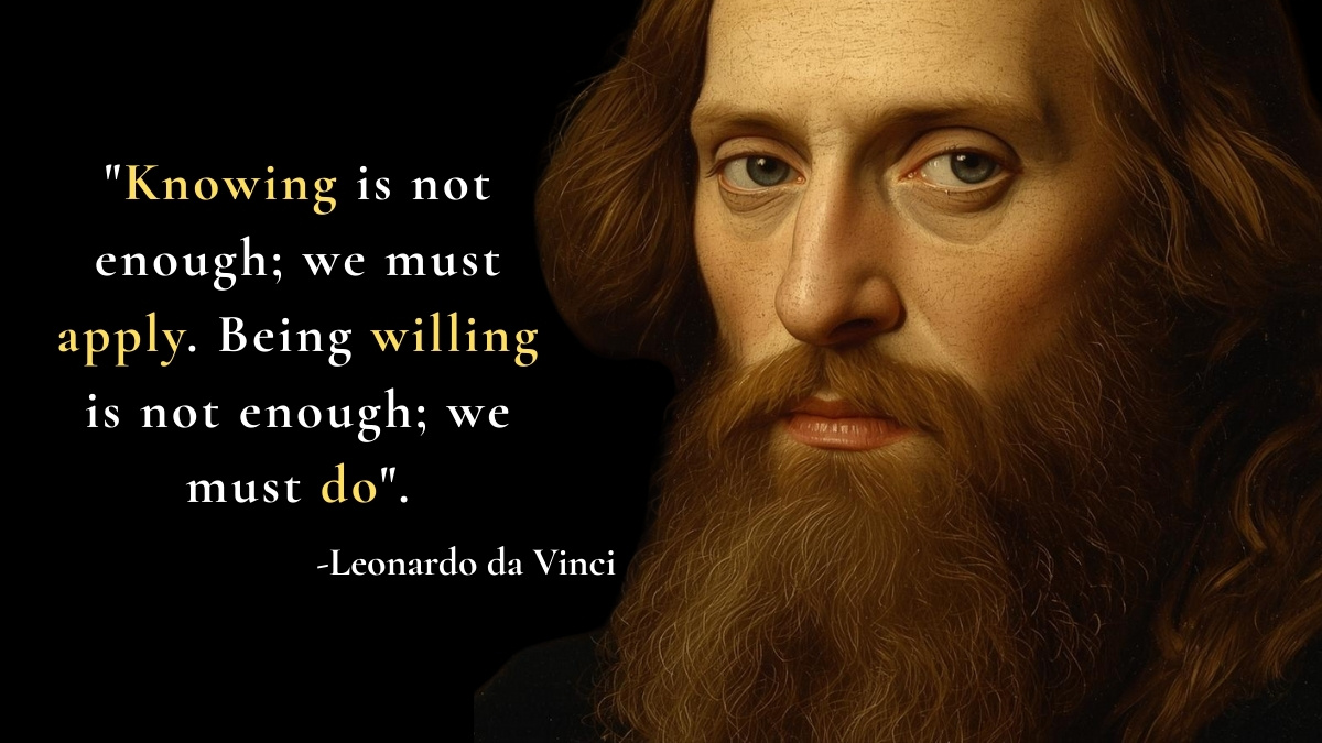 Quote of the Day by Leonardo da Vinci