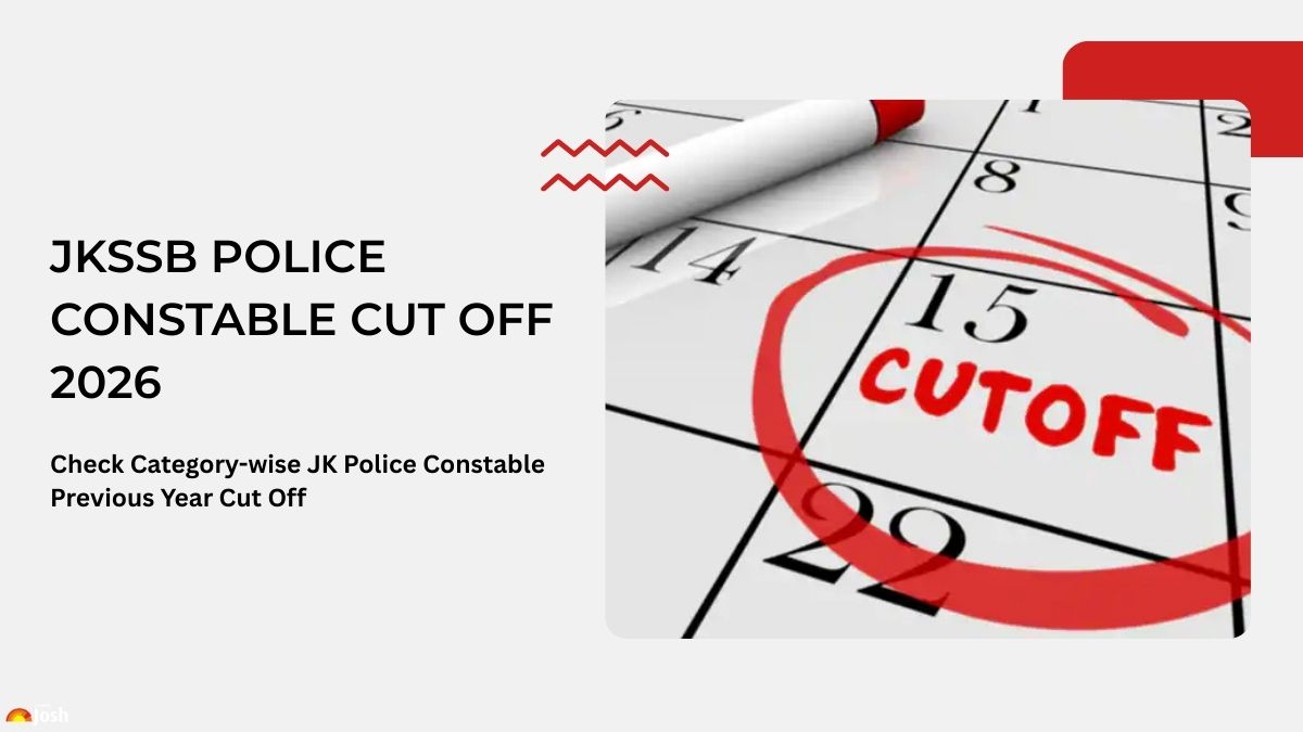 JKSSB Constable Cut Off 2026: Check Category Wise and Previous Cut Off ...