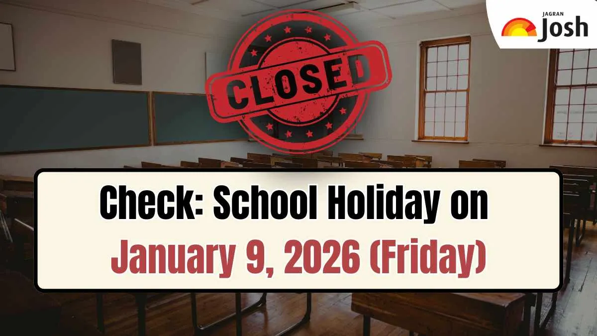 School Holiday on 9th January 2026 (Friday): Schools Closed Tomorrow in ...