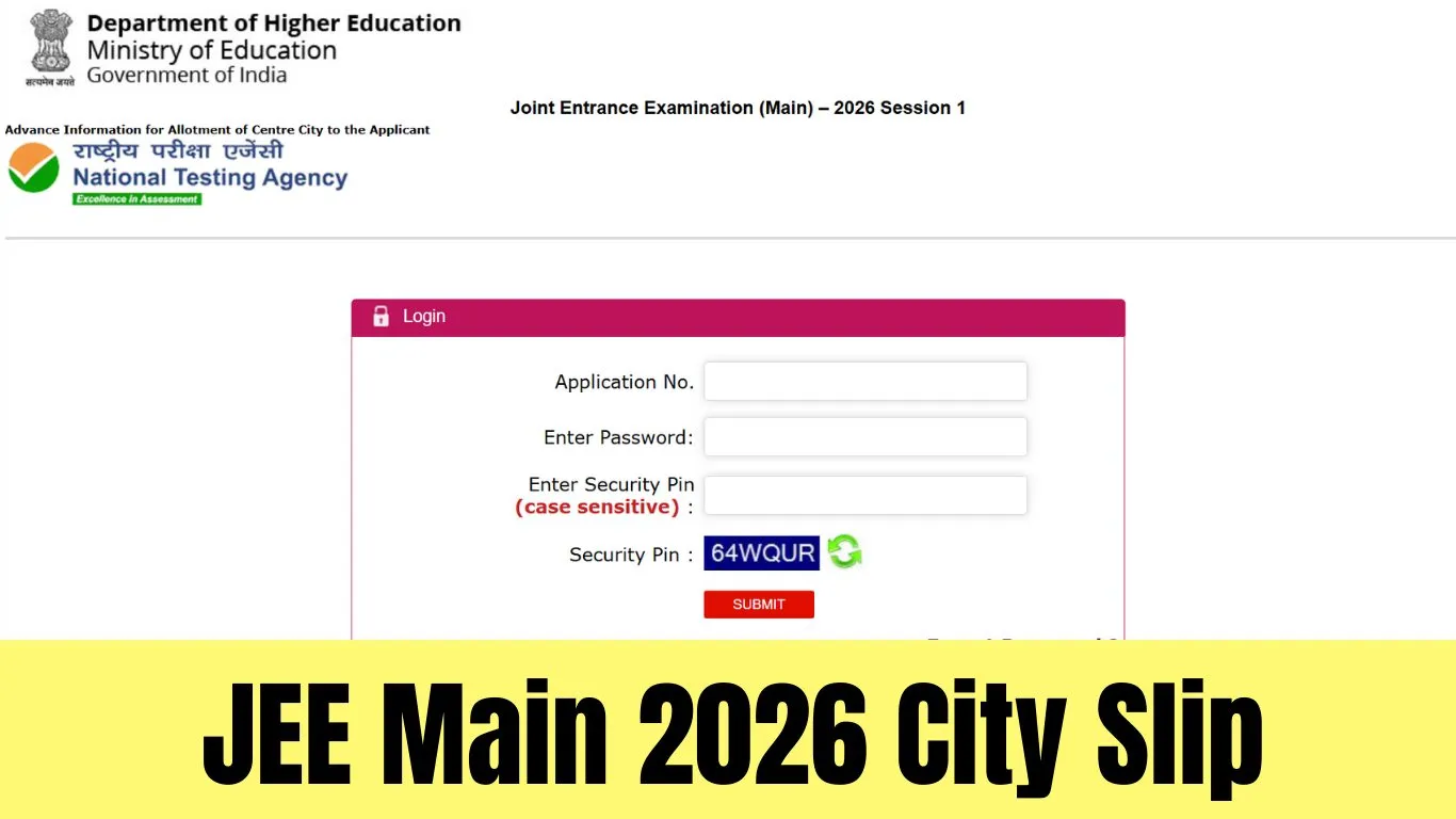 JEE Main 2026 City Slip: Check Your NTA Exam Centre for Travel Planning ...