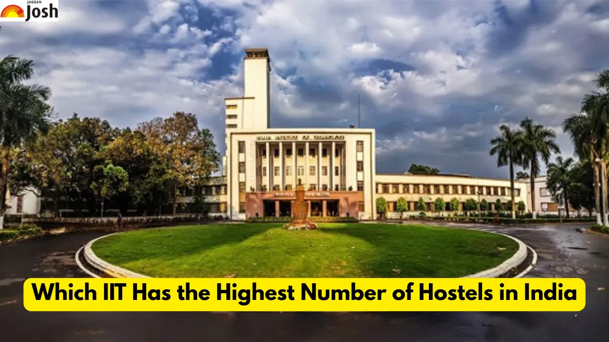 Which IIT Has the Highest Number of Hostels in India?