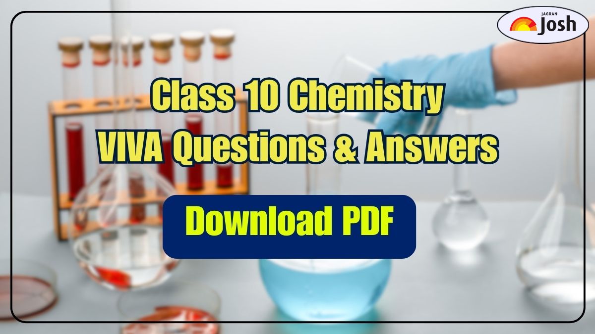 Class 10 Chemistry Viva Questions with Answers 2026, Download in PDF